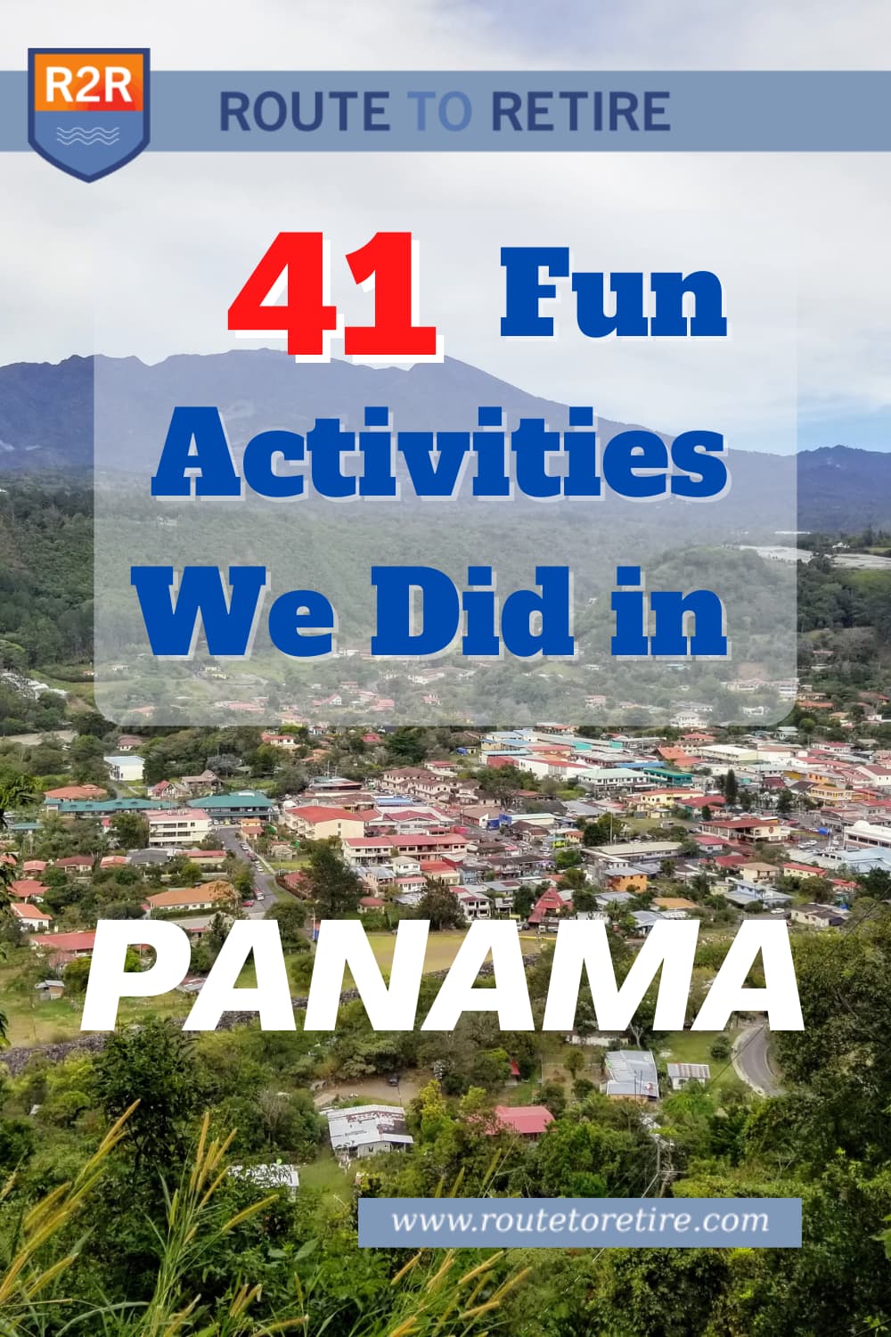 41 Fun Activities We Did in Panama - Route to Retire
