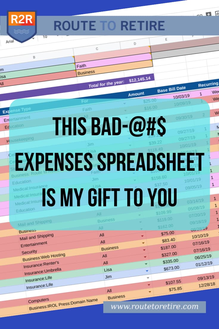 This Bad-@#$ Expenses Spreadsheet is My Gift to You - Route to Retire